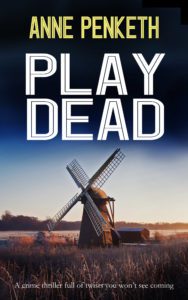 Play Dead, by Anne Penketh - loopyloulaura