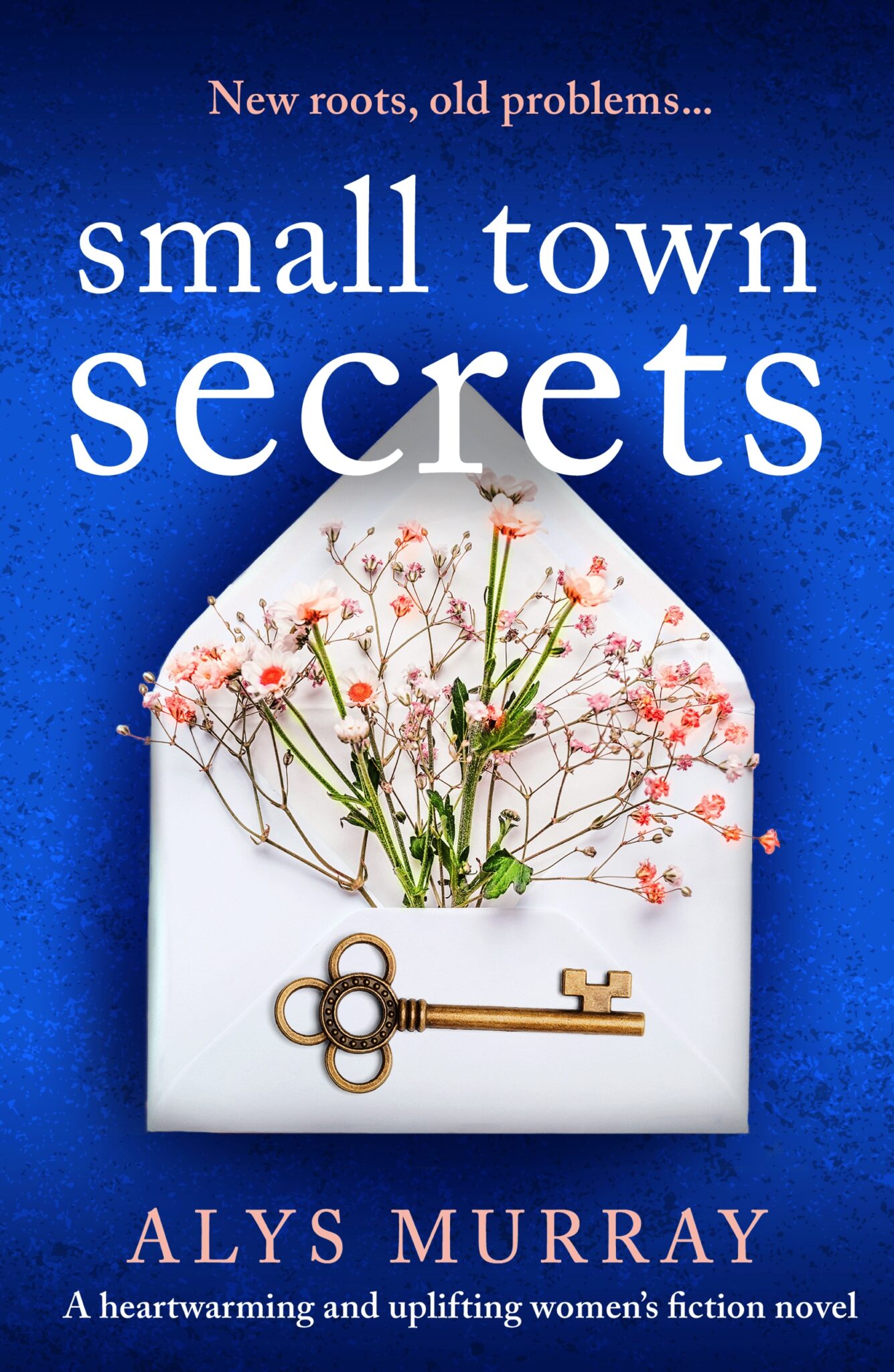 Small Town Secrets, by Alys Murray - loopyloulaura