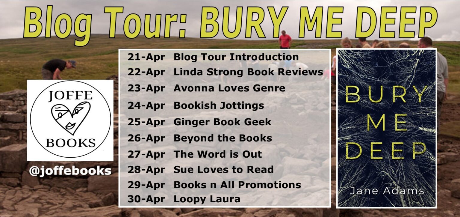 Bury Me Deep, by Jane Adams - loopyloulaura