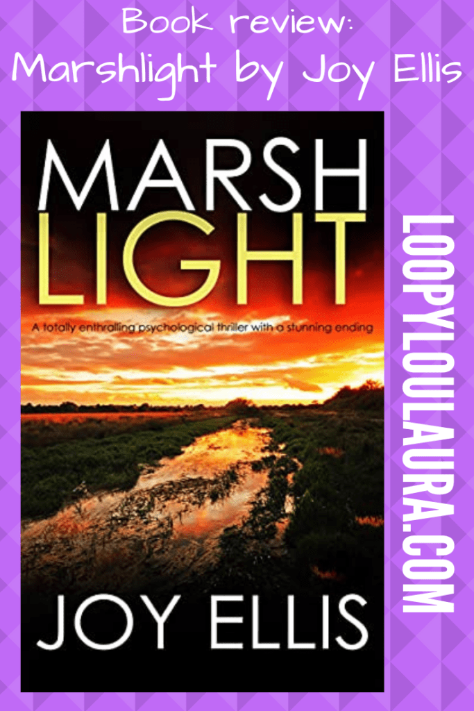 Marshlight, by Joy Ellis - loopyloulaura