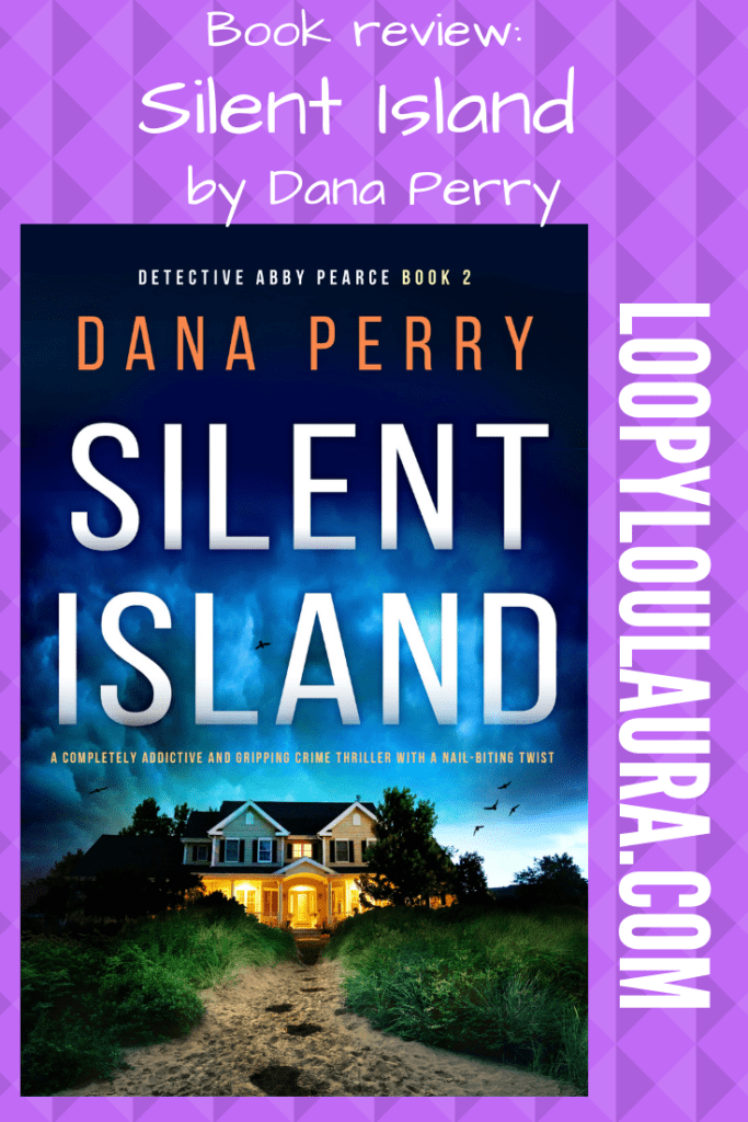 Silent Island, by Dana Perry - loopyloulaura