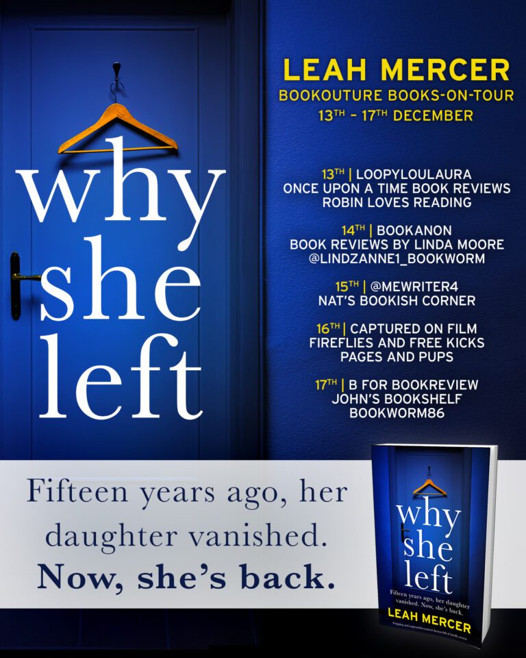 Why She Left, by Leah Mercer - loopyloulaura