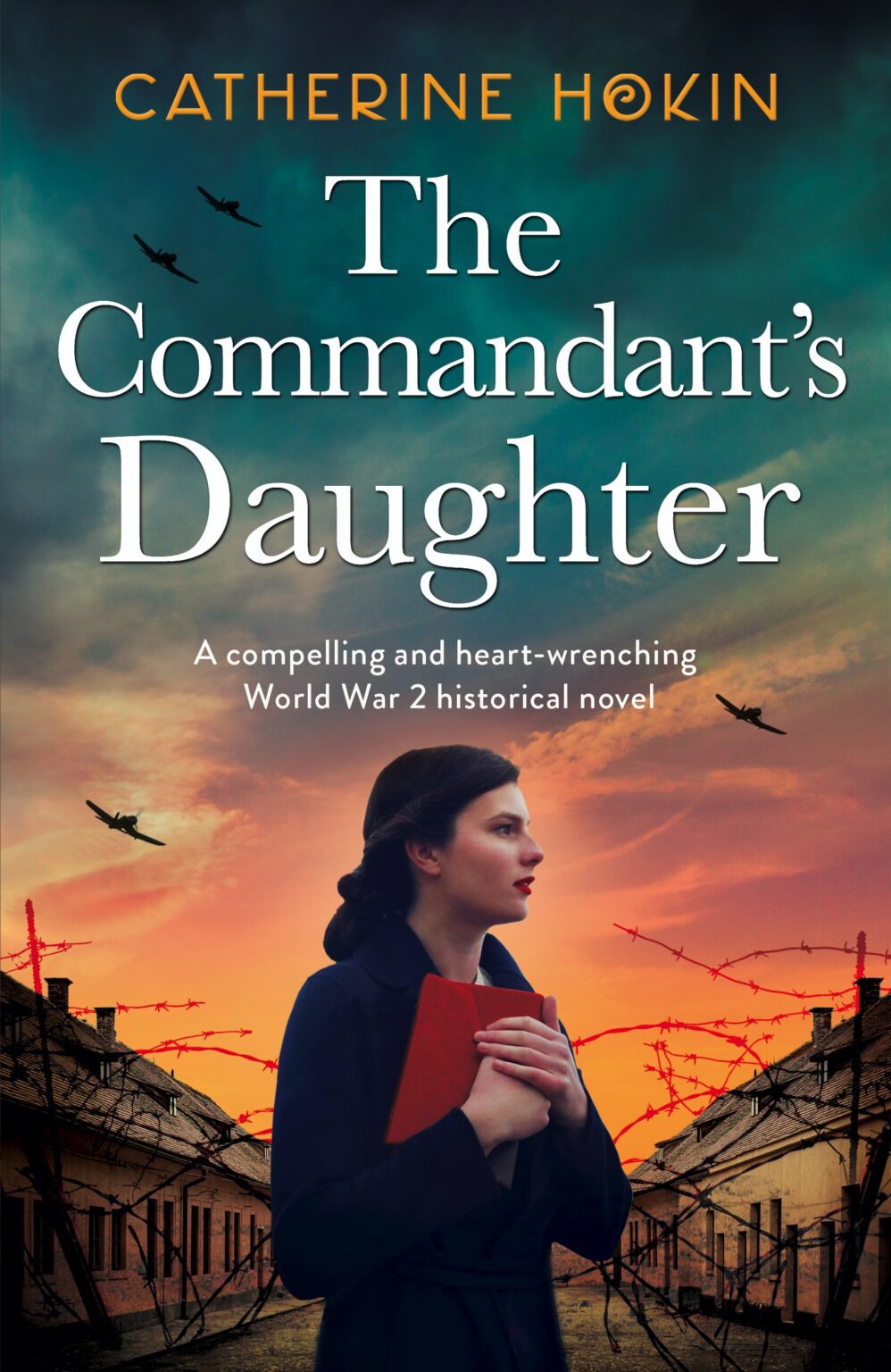 The Commandant's Daughter, by Catherine Hokin - loopyloulaura